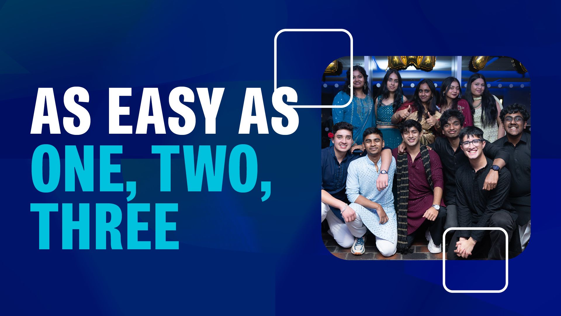 As easy as one, two, three